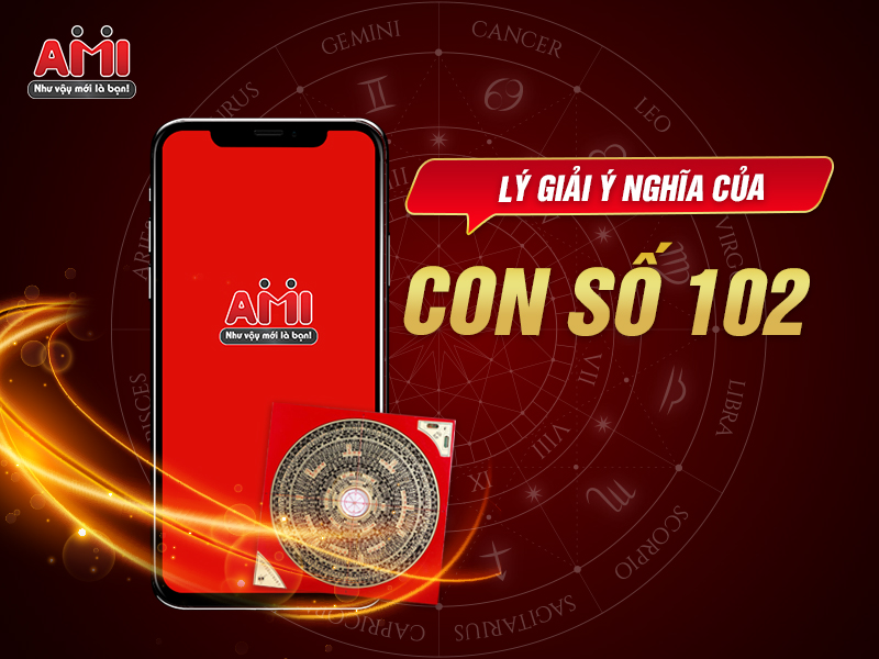Ý Nghĩa Số 102 Và Dòng Sim Đuôi 102 Được Yêu Thích Hiện Nay